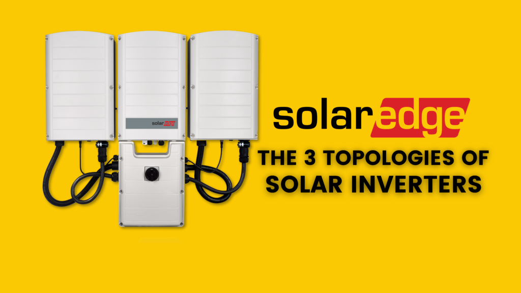 The 3 Topologies of Solar Inverters – Lifetime Renewable Energy
